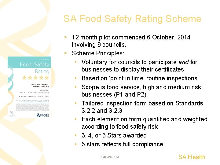 Food Safety Rating Scheme Outcomes of pilot and