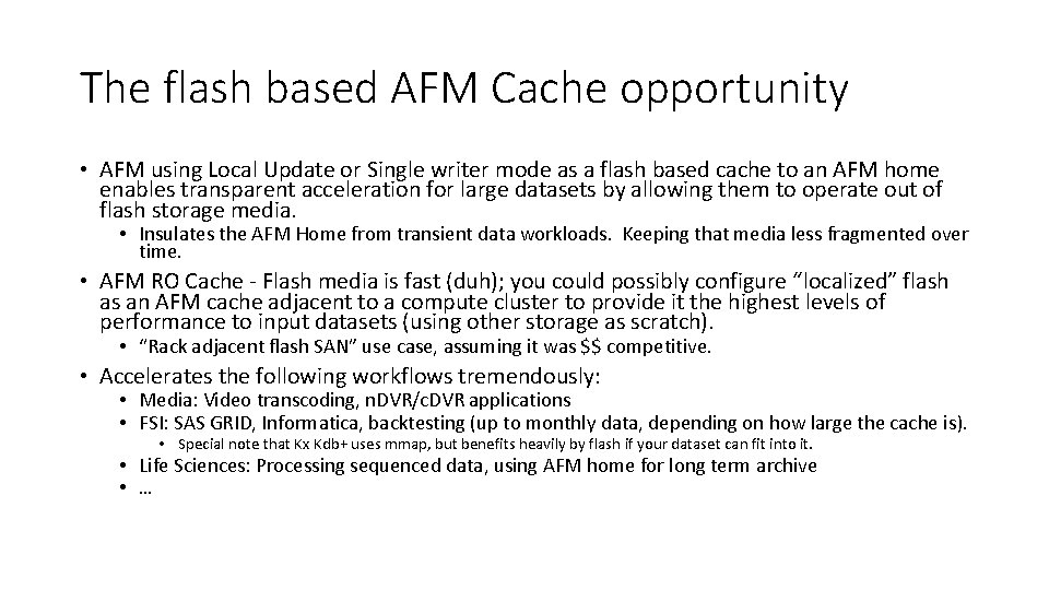 Flash based AFM caches in compute environments Highlight
