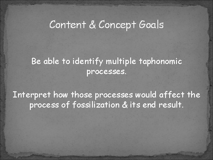Taphonomy Experiment Karen A Koy Biology Department Missouri