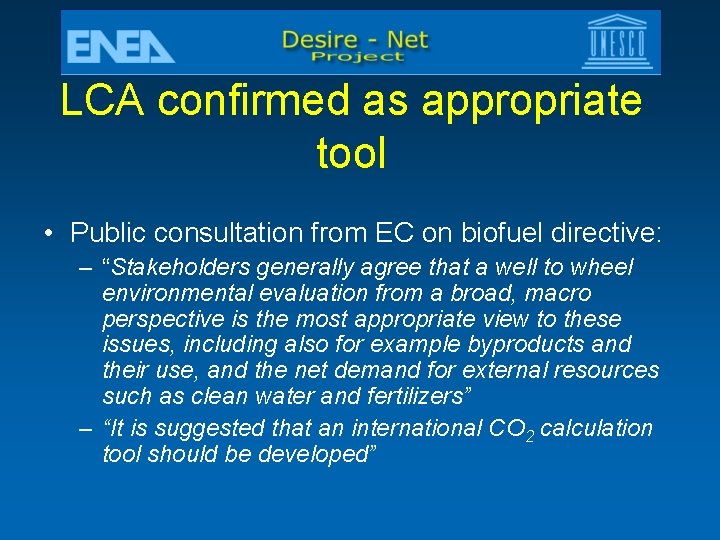 Life Cycle Assessment of Biofuels Paolo Masoni ENEA