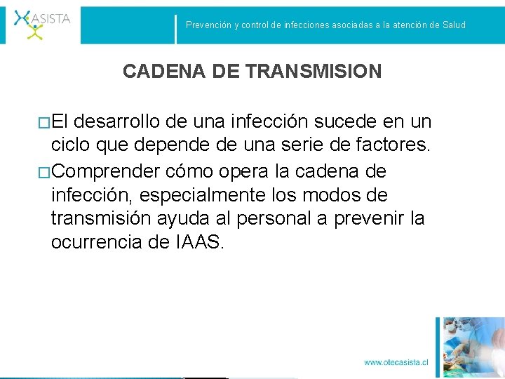 CADENA DE TRANSMISION Prevencin y control de infecciones