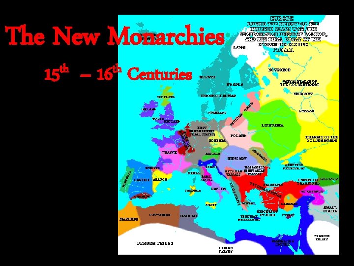 The New Monarchies th 15 Note to th