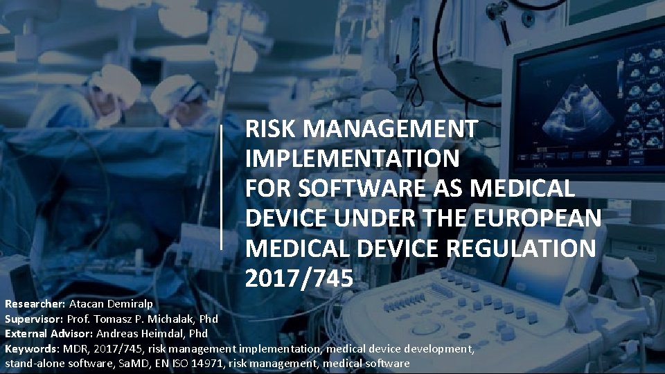 RISK MANAGEMENT IMPLEMENTATION FOR SOFTWARE AS MEDICAL DEVICE