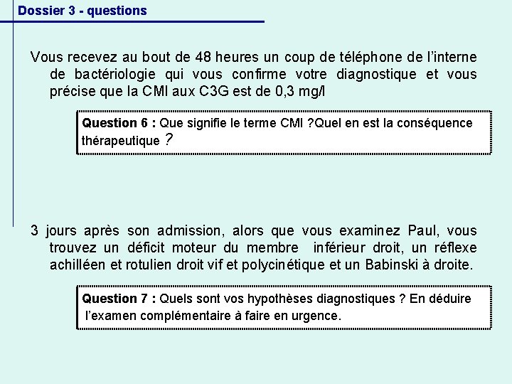 Dossier 3 Dossier 3 questions Vous voyez aux