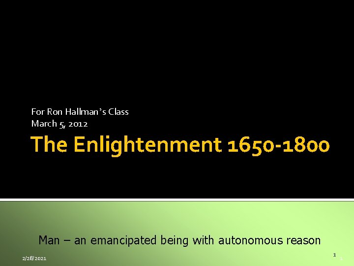 For Ron Hallmans Class March 5 2012 The