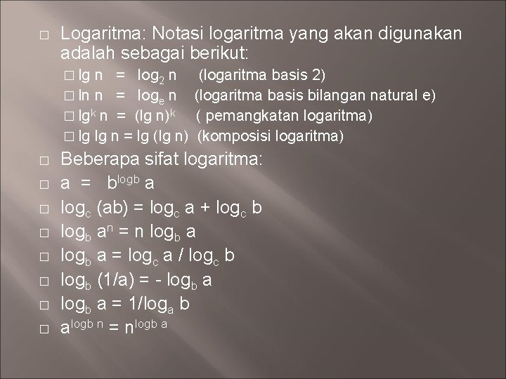 ANALISIS ALGORITMA STRUKTUR DATA Fondasi Matematis Topik bahasan