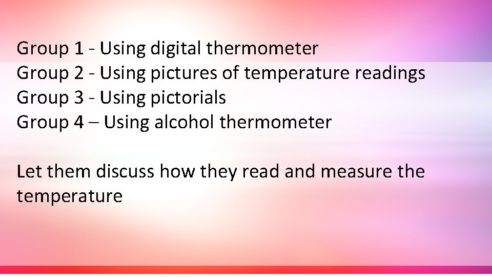 Quarter 4 Week 6 Reads and measure temperature