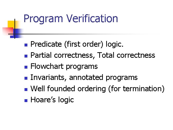 Program verification flowchart programs Book chapter 7 History