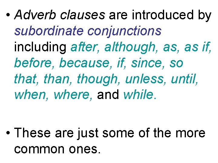 Adjective Adverb and Noun Clauses v Identifying v