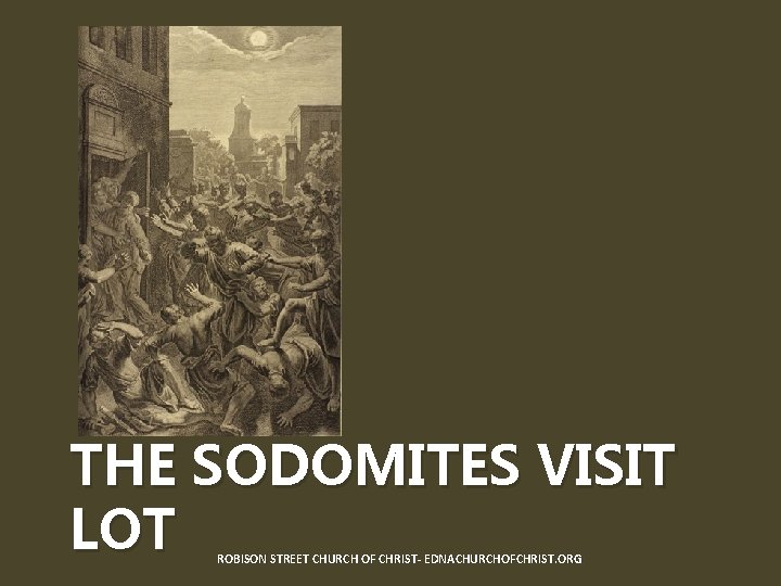 God Rescues Lot Genesis 19 1 22 ANGELS