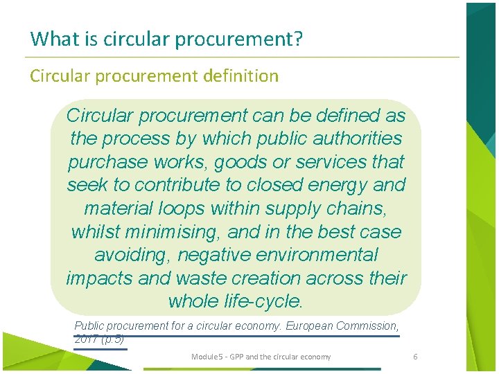 GPP Training toolkit 5 GPP and the Circular