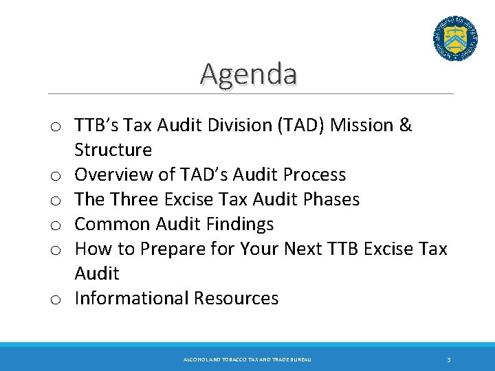 What to Expect on a TTB Audit F