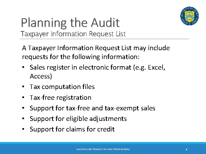 What to Expect on a TTB Audit F