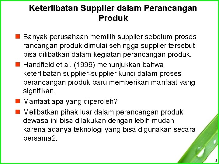 Perancangan Produk Baru dalam Perspektif SCM Pendahuluan n