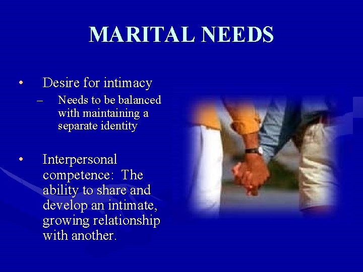 CHAPTER 15 MARRIAGE AND FAMILY STRENGTHS AND NEEDS