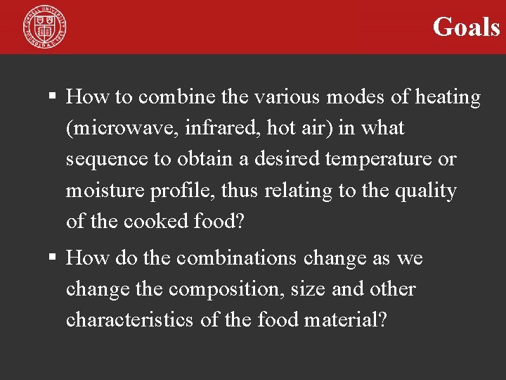 Smart Combination of Heating Modes for Improved Quality