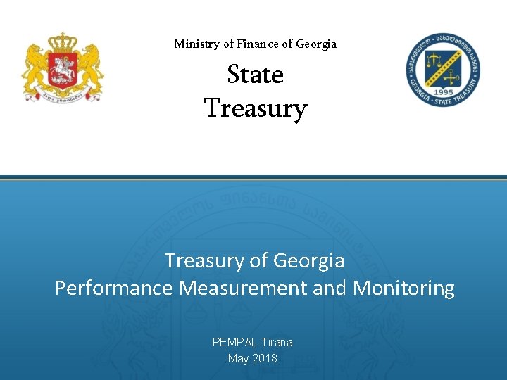 Ministry of Finance of Georgia State Treasury of