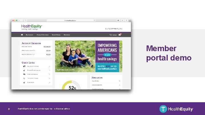 Member portal overview Members since 2010 Member since