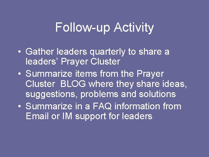 PRAYER CLUSTERS Small group prayer ministry 1 Corinthians