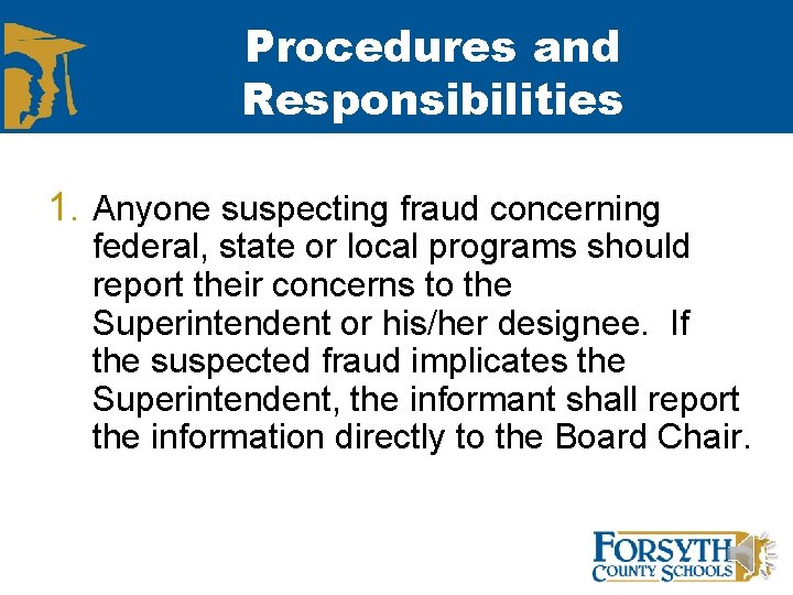 FRAUD WASTE ABUSE AND CORRUPTION PROCEDURE This procedure