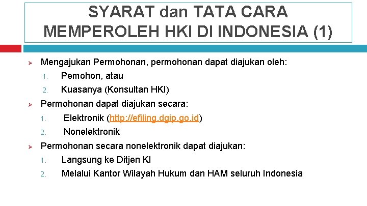 DIREKTORAT JENDERAL KEKAYAAN INTELEKTUAL KEMENTERIAN HUKUM DAN HAK