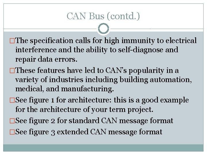 Automotive Embedded System SEE THE REFERENCES Introduction The