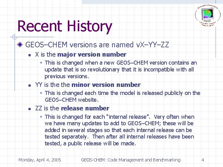 GEOSCHEM Code Management and Benchmarking Bob Yantosca Software