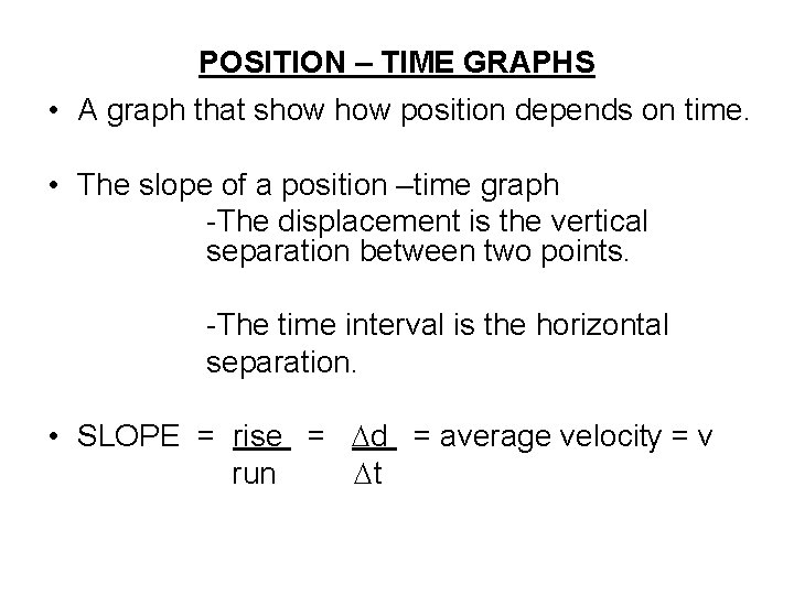Describing Motion Kinematics in One Dimension Chapter 2