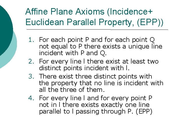 MAT 360 Lecture 4 Projective and affine planes