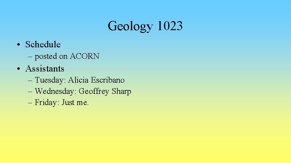 Geology 1023 Earth History January to April 2020