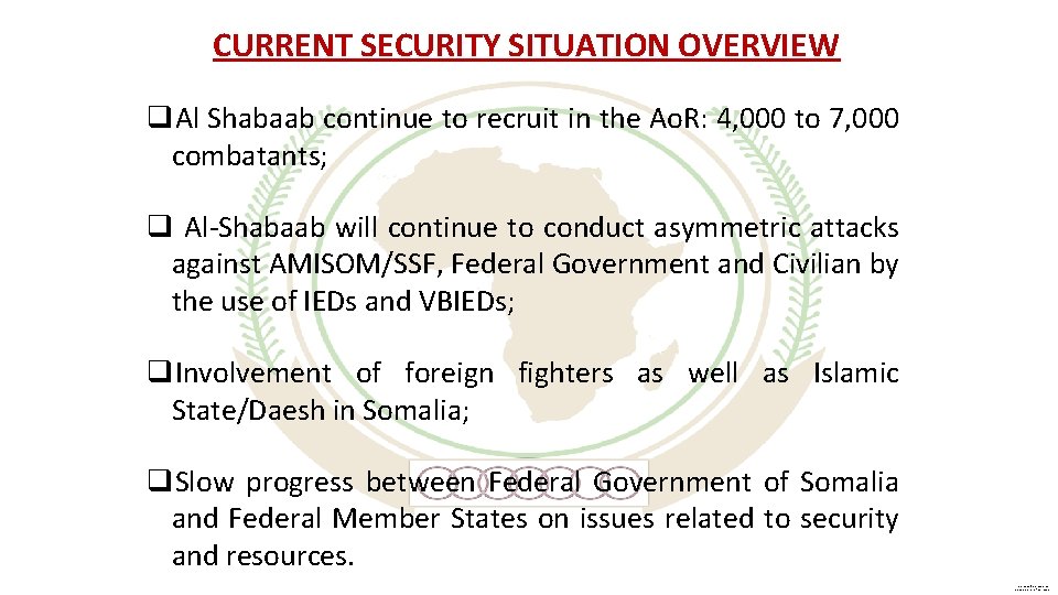 Current AU Peace Support Operations Efforts 1 Lt
