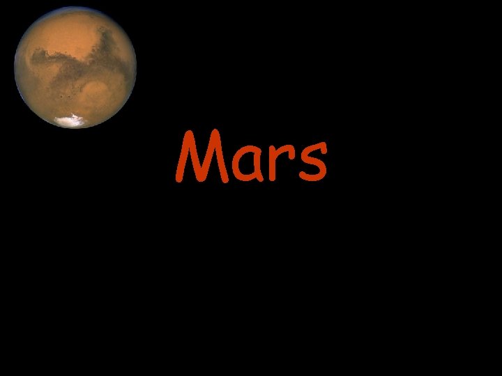 Mars Where is Mars Mars is about 250