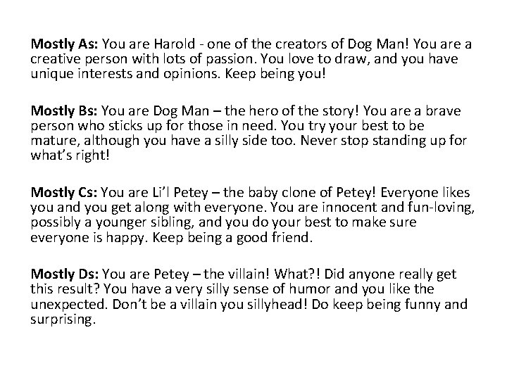 Which Dog Man Character Are You 1 What