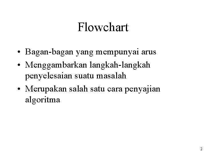 Flowchart Diagram Alur 1 Flowchart Baganbagan yang mempunyai
