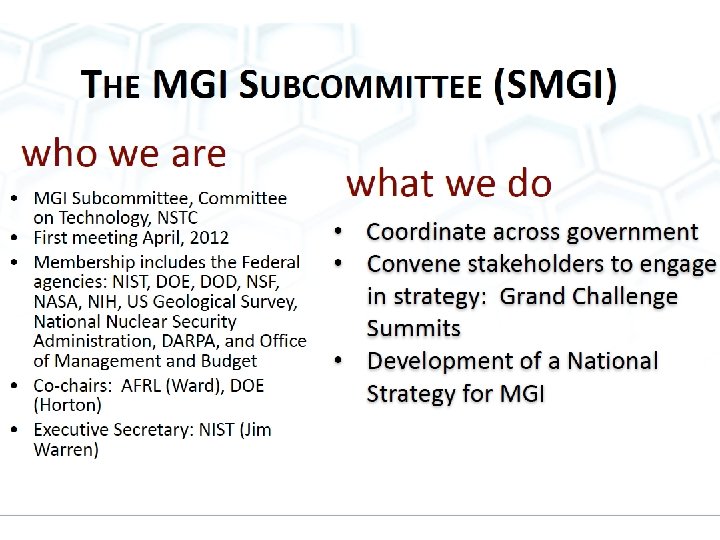 Materials Genome Initiative Dr Harry Partridge Chief Technologist