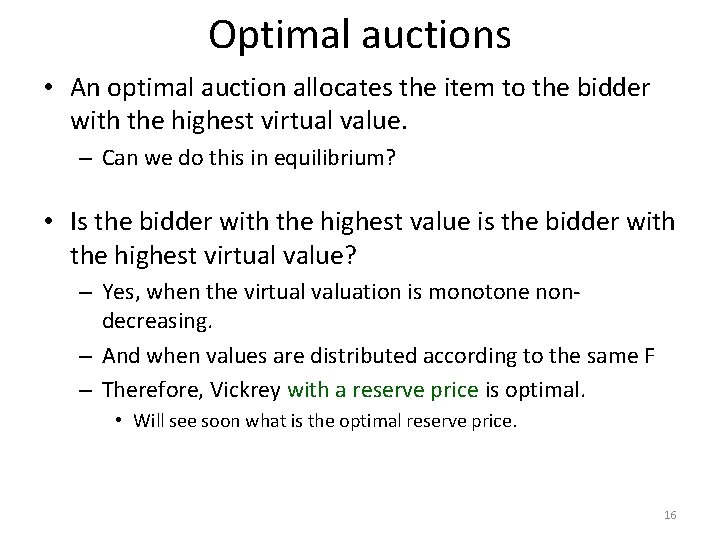 Auction Theory Class 3 optimal auctions 1 Optimal