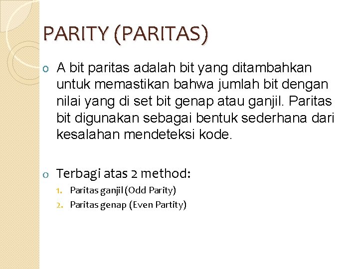 PARITY Jim Michael Widi PARITY PARITAS o A