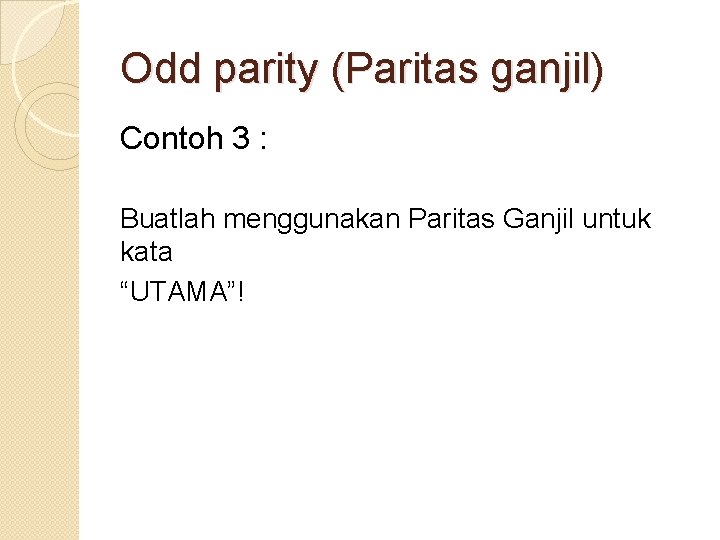 PARITY Jim Michael Widi PARITY PARITAS o A