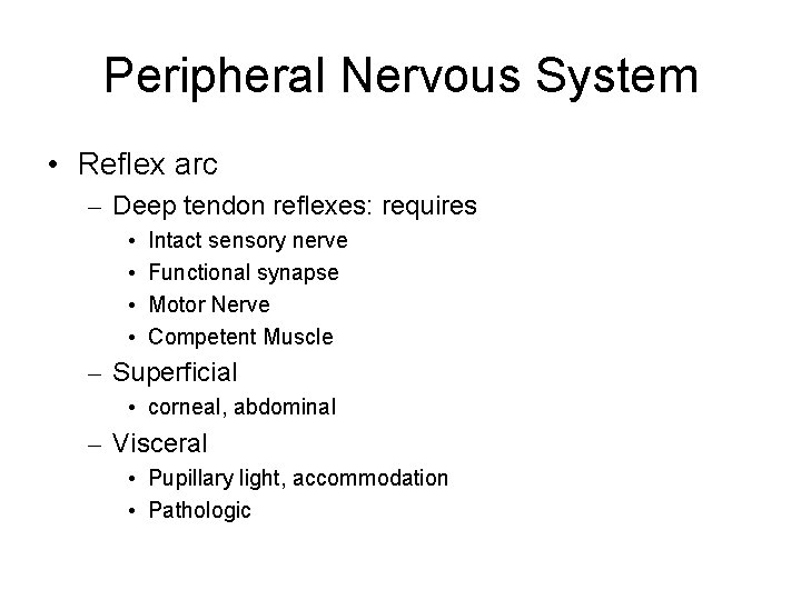 Neurological Assessment Anatomy of Nervous System Central Brain