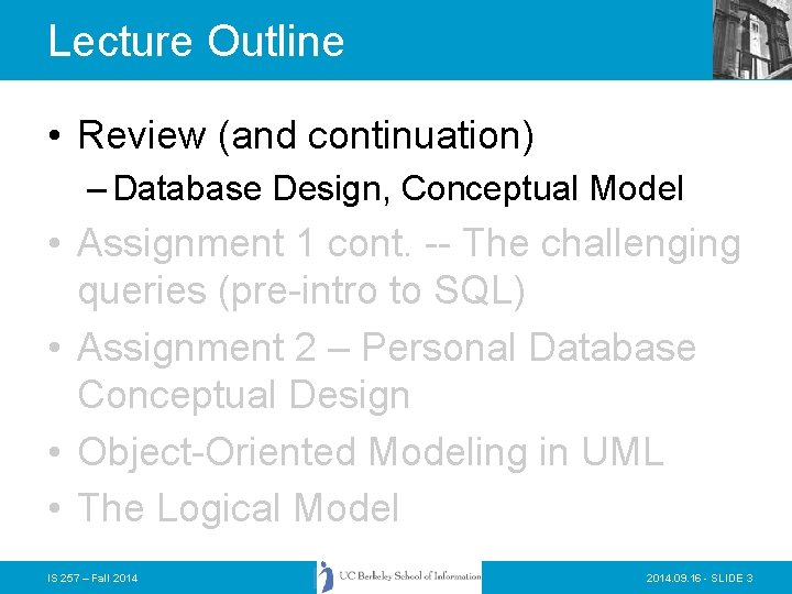 Database Design Conceptual Model cont UML and The