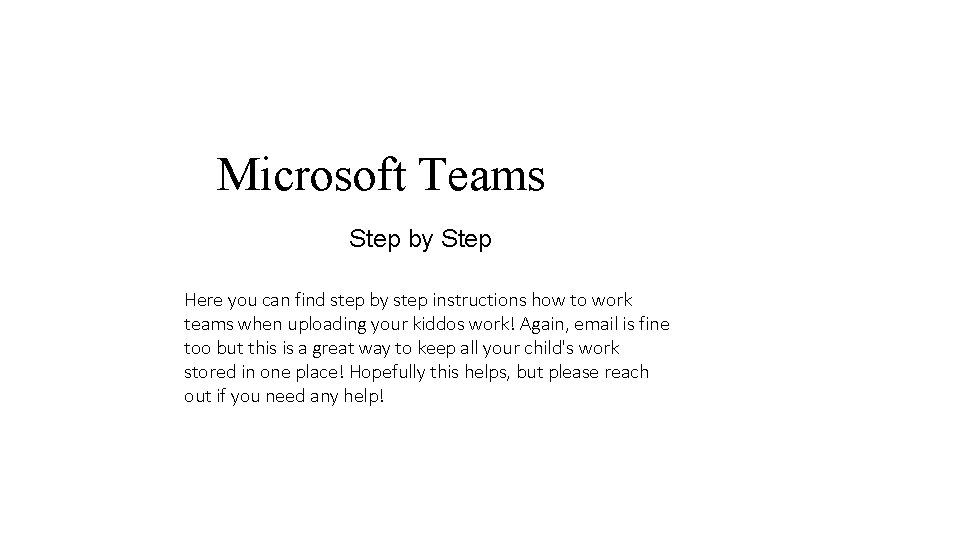 Microsoft Teams Step by Step Here you can
