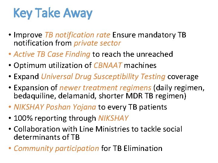 Revised National Tuberculosis Control Programme Overview Key Priorities