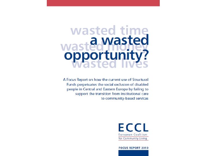 Common European Guidelines on Deinstitutionalisation and Toolkit on