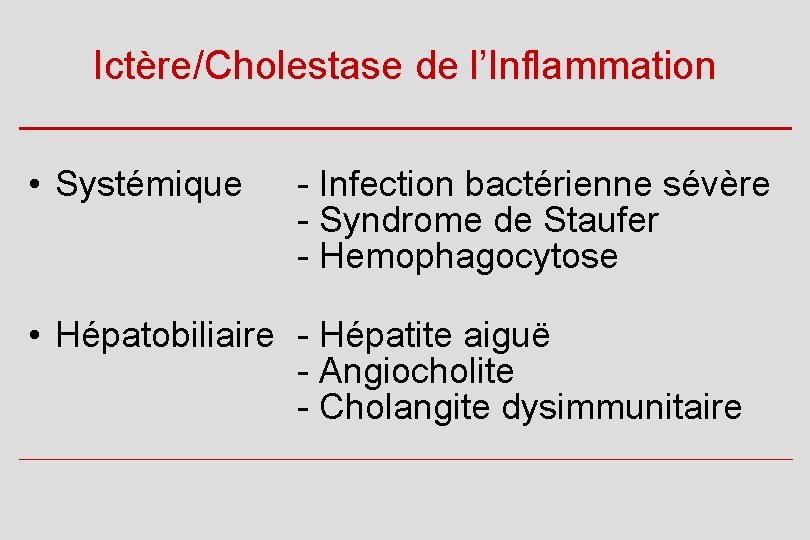 CM ICTERE PrRequis Anatomie des voies biliaires intra