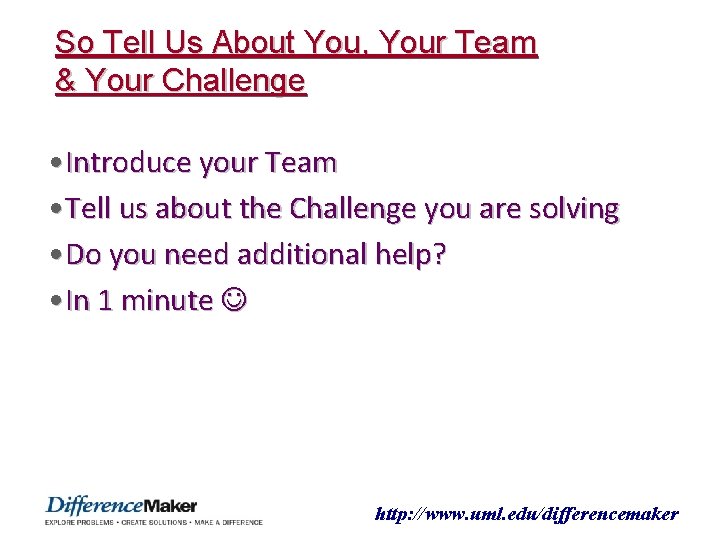 Workshop I Identifying Problems Team Building Prof Steve