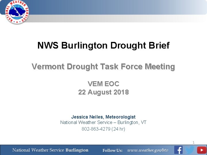 NWS Burlington Drought Brief Vermont Drought Task Force