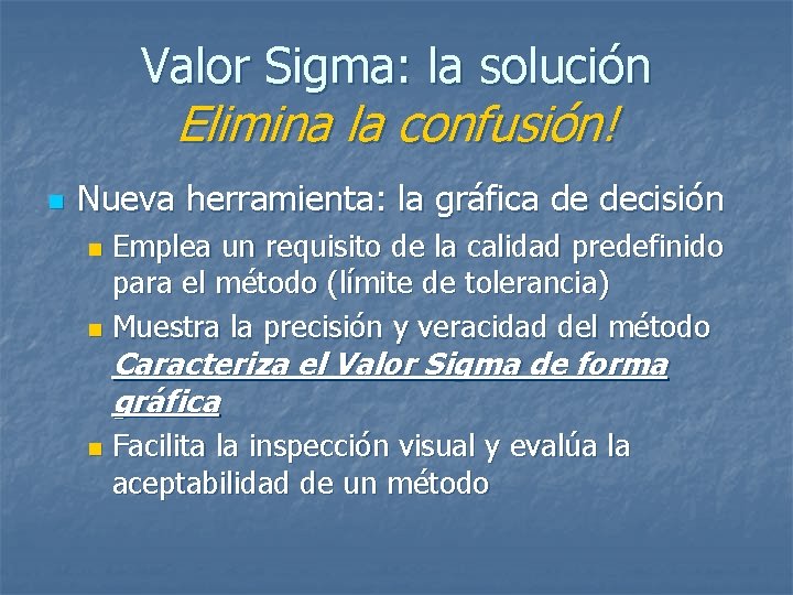 Herramientas prcticas de La calidad Valor Sigma para