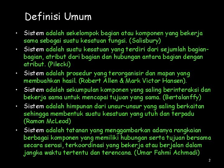 MODEL dalam SISTEM 2020 1 Definisi Umum Sistem