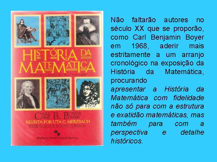 HISTRIA DA MATEMTICA I MAT 341 Introduo Parte