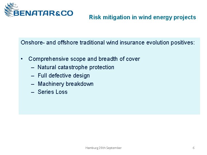 RISK MITIGATION IN WIND ENERGY PROJECTS EVOLUTION OF